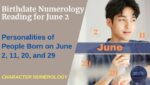 Birthdate Numerology Reading for June 2 Across the Years