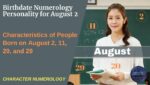Discovering Birthdate Numerology Personality for August 2